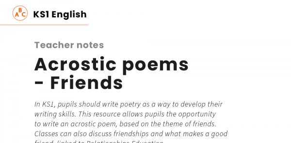 KS1 ‘Friends’ Acrostic Poems Resource Pack | Plazoom