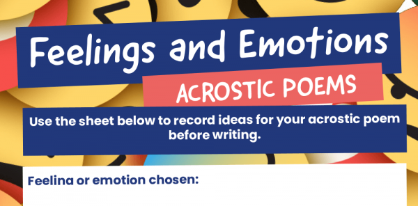 KS2 ‘Feelings and Emotions’ Acrostic Poems Resource Pack | Plazoom