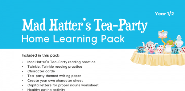 Home Learning Project Pack: The Mad Hatter’s Tea Party (Yrs 1/2) | Plazoom