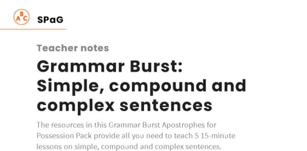 Simple, Compound and Complex Sentences - Year 3 and 4 Grammar Burst ...
