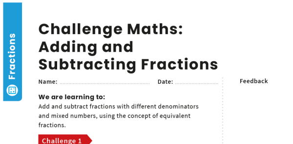 Adding and Subtracting Fractions: Y6 – Fractions – Maths Challenge ...