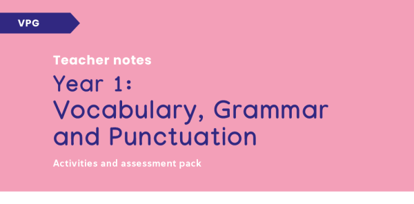 Year 1 Vocabulary, Grammar and Punctuation – KS1 SPaG Assessment and ...