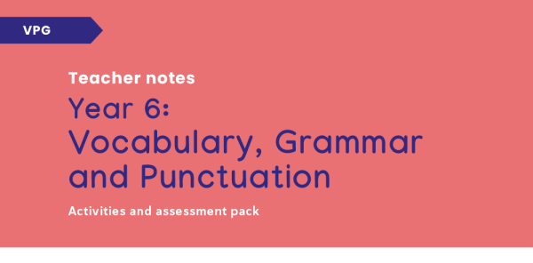 Year 6 Vocabulary, Grammar and Punctuation – KS2 SPaG Assessment and ...