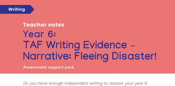 Year 6 SATS Writing Evidence: A Narrative (Fleeing Disaster) – Teacher ...