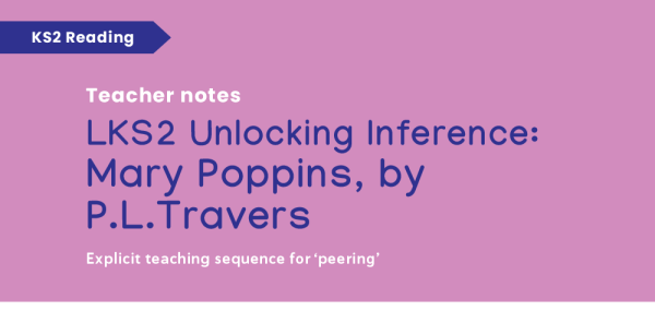 Year 3/4 Mary Poppins Reading Comprehension Pack – LKS2 Unlocking ...