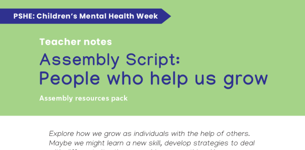 Children’s Mental Health Week: Whole-school resource pack with assembly ...