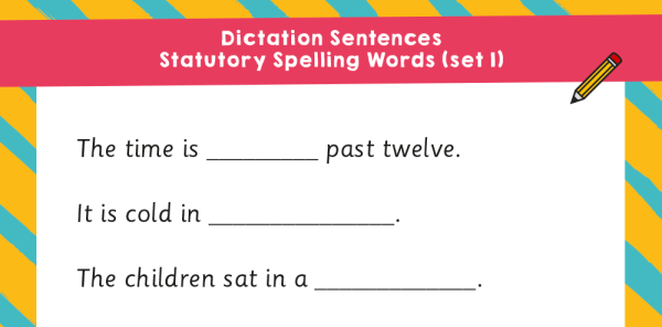 Year 3 and 4 SSW Dictation Sentences: Statutory Spelling Words ...