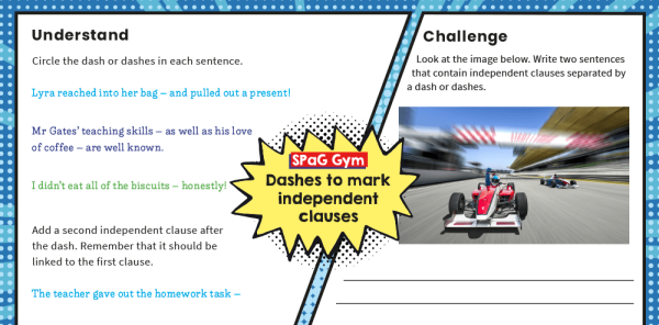 Year 6 Dashes to Mark Independent Clauses - KS2 Grammar Worksheets ...