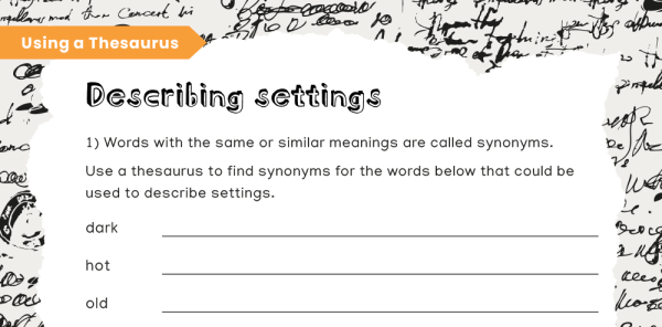 Thesaurus skills - settings: Year 5 and Year 6 worksheets 6 | Plazoom