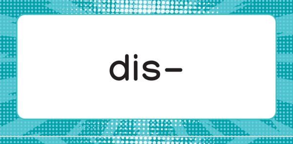 Year 3 Make a Match - Prefixes (dis- mis- re-) | Plazoom