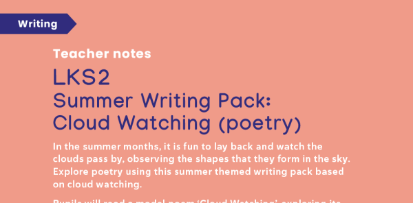 KS2 Poems (Year 3 and 4 Summer Writing) ‘Cloud Watching’ - LKS2 Text ...