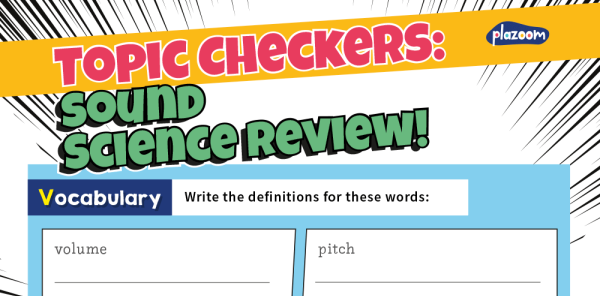 Science Topic Checker, Year 4: Sound | Plazoom