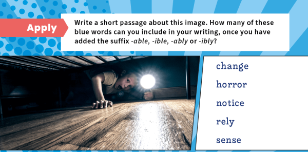 Year 5 and 6 Spelling Words: Suffixes -able, -ible, -ably and -ibly ...