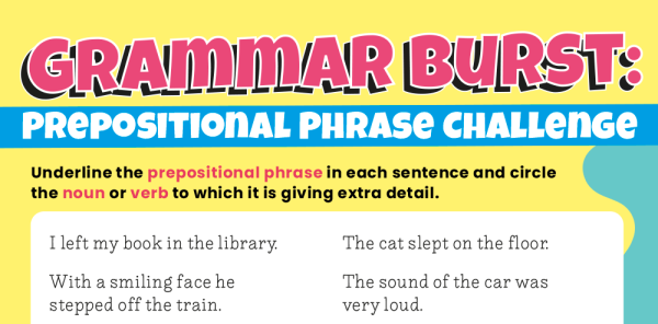 Year 3 Prepositional Phrases Grammar Burst: Worksheets and Lessons Pack ...