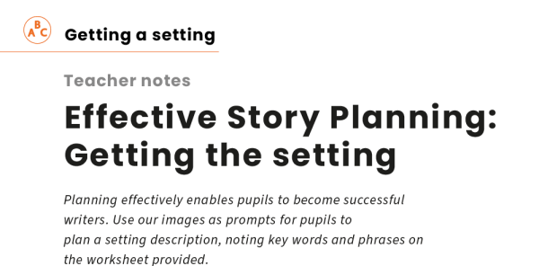 KS2 Getting the Setting: Writing Setting Descriptions – Effective Story ...