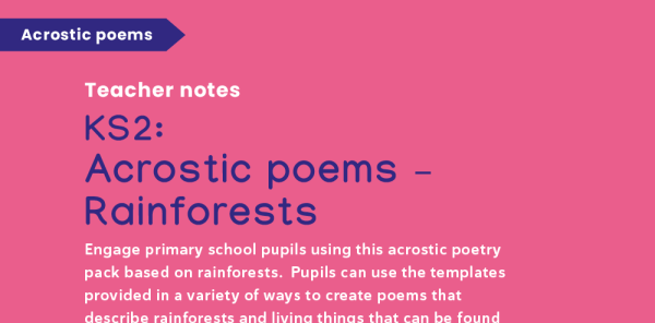 Acrostic poems - KS2 rainforests topic | Plazoom