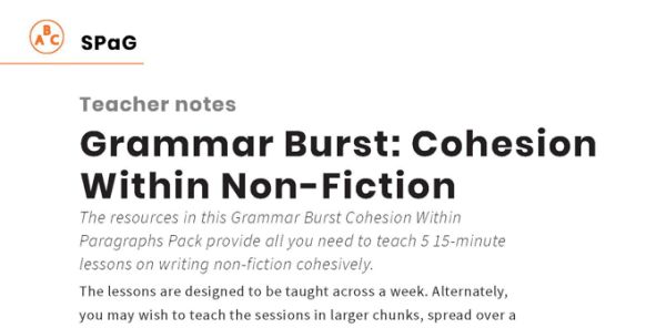 Cohesive devices for non-fiction - KS2 Grammar Burst Pack | Plazoom