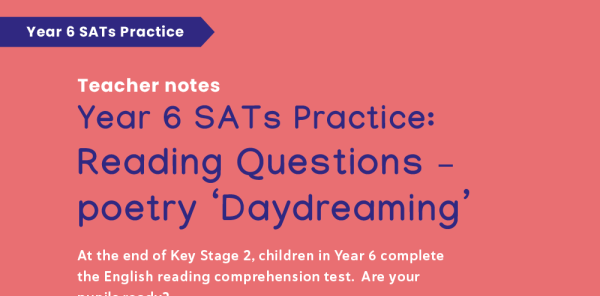 ‘Daydreaming’ – Year 6 SATs Reading Practice (Poetry) | Plazoom