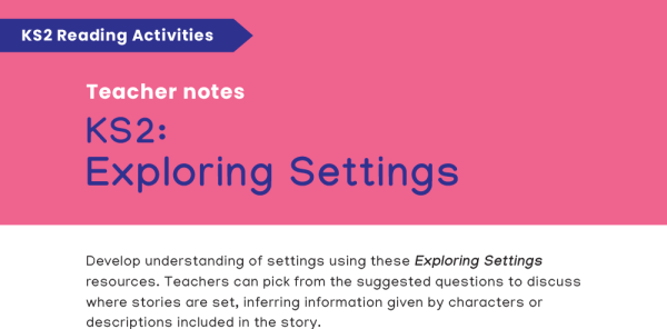 Exploring Story Settings Resources Pack: Worksheets and Teaching Notes ...