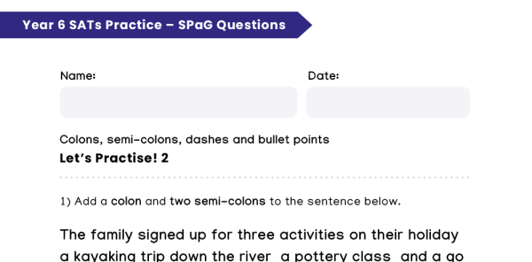 Year 6 SATs Practice - SPaG questions - Semi-colons, colons, dashes and ...