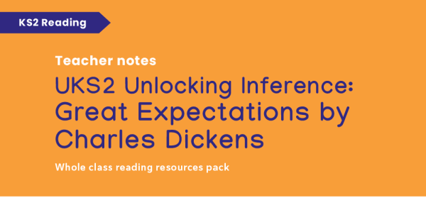 Great Expectations: Year 5/6 Reading Comprehension Pack – Unlocking ...
