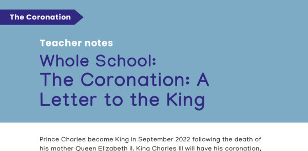 King Charles III’s Coronation - A Letter to the King: whole-school ...