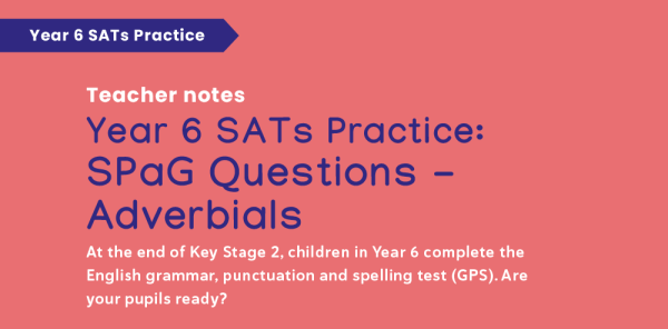 Year 6 SATs Practice - SPaG questions - Adverbials | Plazoom