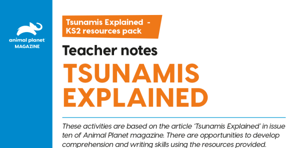Tsunamis Explained - KS2 Comprehension and Writing Activities Pack ...