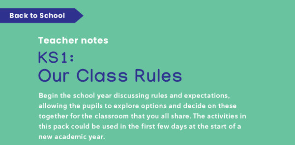Back to School: Our Class Rules - Key Stage 1 Oracy and Worksheet Pack ...