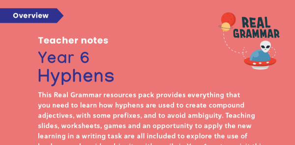 6.4 Year 6: using hyphens to avoid ambiguity | Plazoom