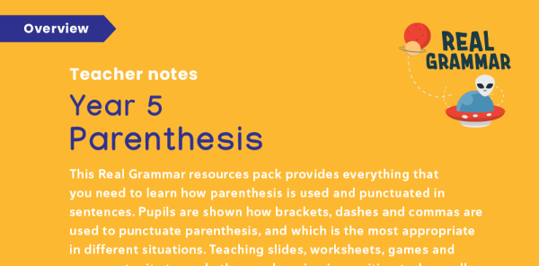 5.5 Year 5: using brackets, dashes or commas to indicate parenthesis ...