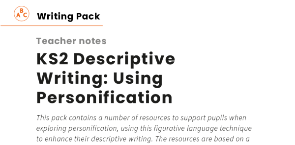 Descriptive Writing, Personification - KS2 Text Types: Writing Planners ...