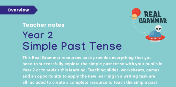 2.3b Year 2: use the present and past tenses correctly and consistently ...