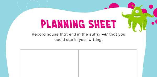 2.5c Year 2: W - formation of nouns using suffixes such as -ness, -er ...